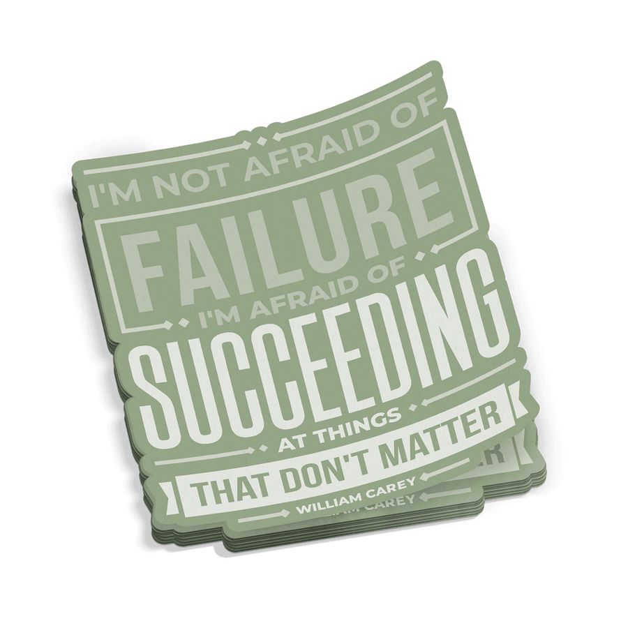 Not Afraid Of Failure Sticker | Missional Wear