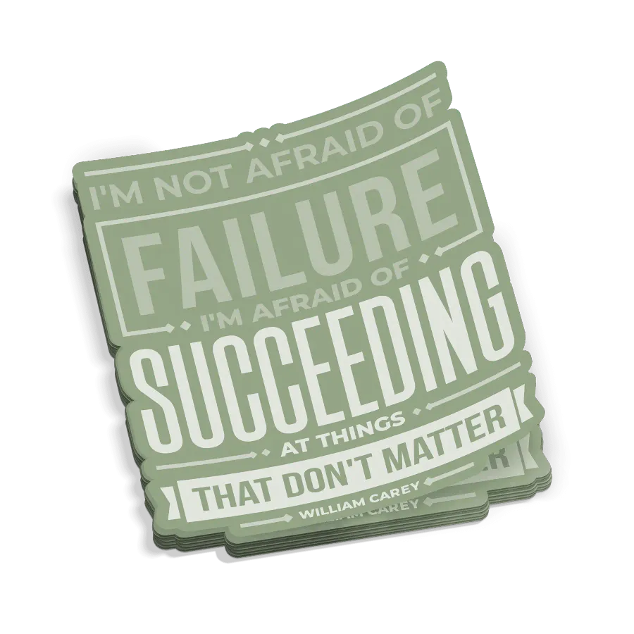 Not Afraid Of Failure Sticker | Missional Wear